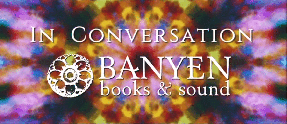 Banyen Books & Sound Interview: Wasteland to Pureland